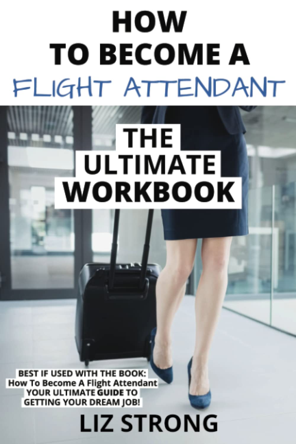 Mua Sách How To Become A Flight Attendant: The Ultimate Workbook Giá Rẻ ...