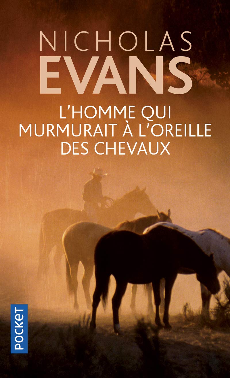 L'Homme qui murmurait à l'oreille des chevaux : Evans, Nicholas, Malfoy, Valérie: Amazon.fr: Livres