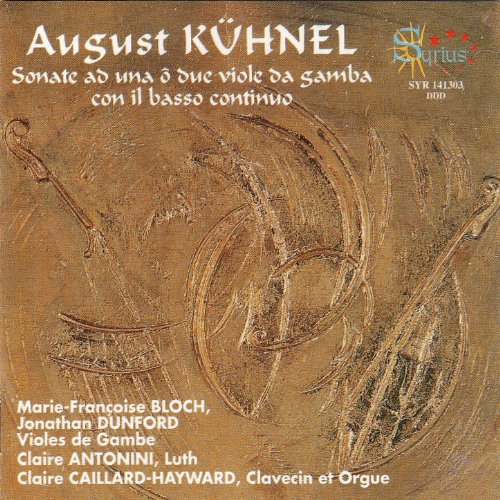 Play Kühnel: Sonate a una ô due viole da gamba con il basso continuo by ...
