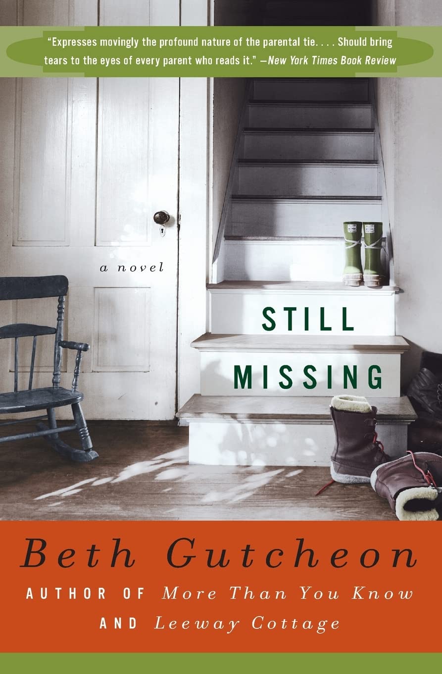 Amazon.com: Still Missing: 9780060977030: Gutcheon, Beth: Books