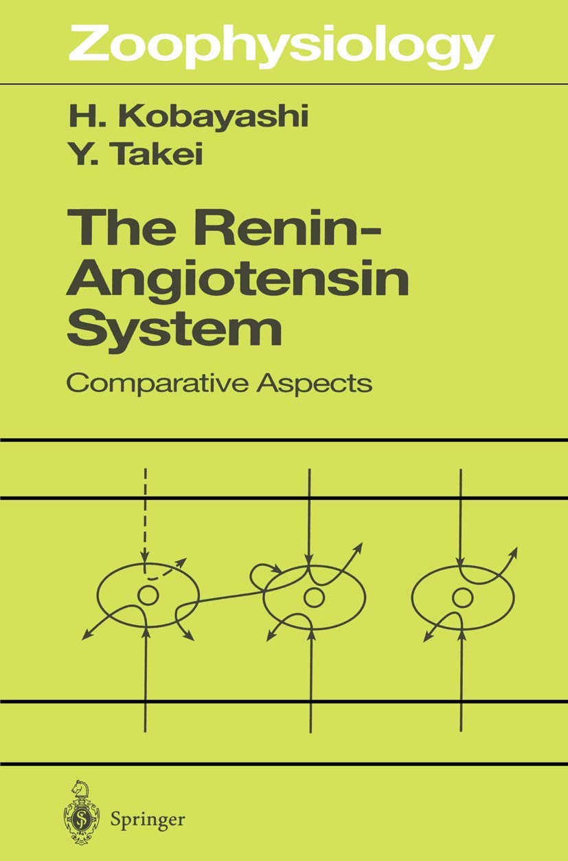 The Renin-Angiotensin System: Comparative Aspects (Zoophysiology ...