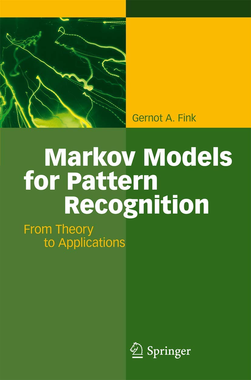 Markov Models for Pattern Recognition: From Theory to Applications ...
