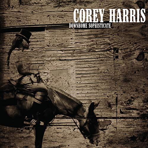 Play Downhome Sophisticate by Corey Harris on Amazon Music