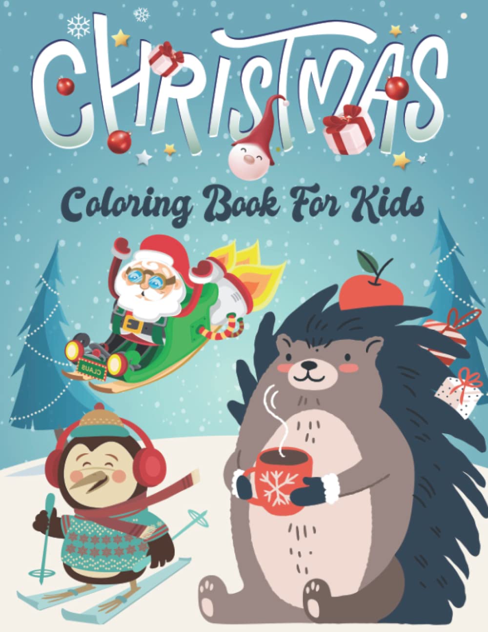 Christmas Coloring Book: 50 BIG, Easy To Color, Fun And Festive ...