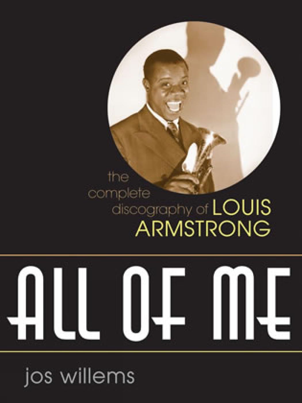 All of Me: The Complete Discography of Louis Armstrong (Volume 51 ...