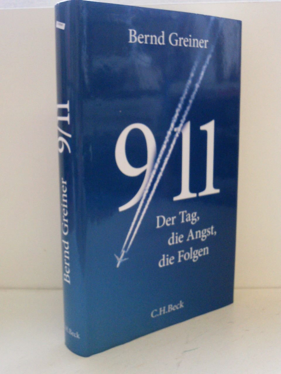 Amazon.com: 9/11: 9783406612442: Bernd Greiner: Books