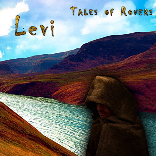 Play Tales of Rovers by Levi Fantasy on Amazon Music