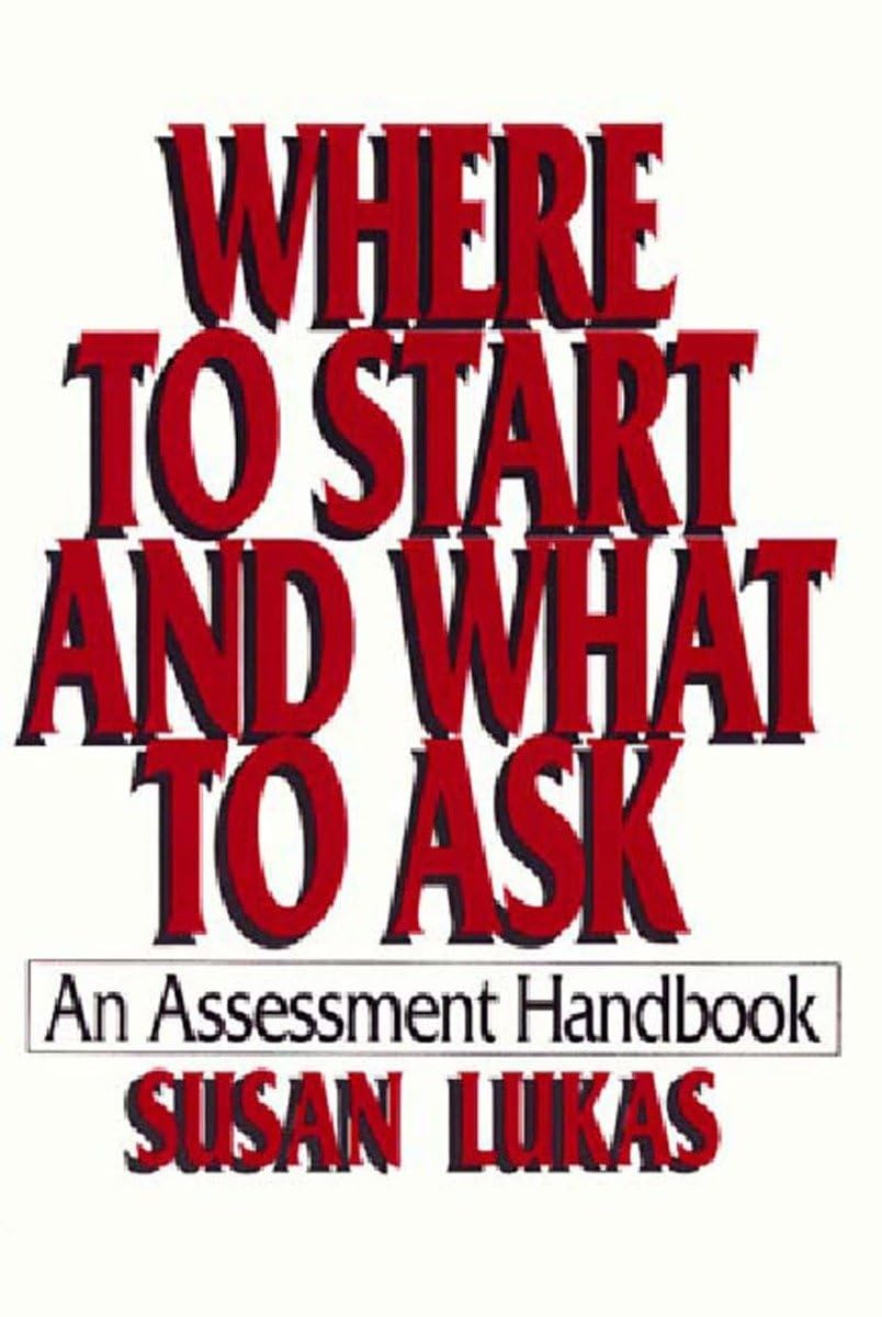 Where to Start and What to Ask: An Assessment Handbook: 9780393701524 ...