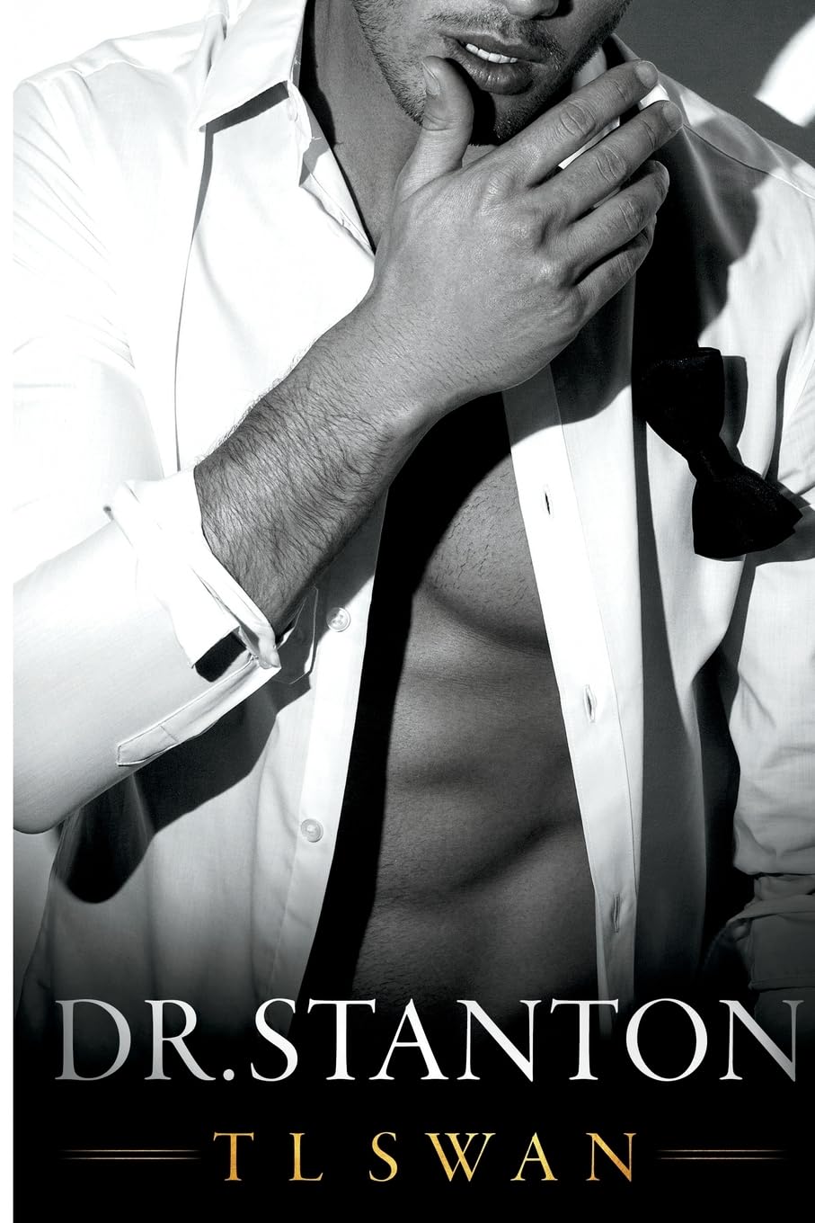 Dr Stanton: Swan, T L: 9781975895785: Amazon.com: Books
