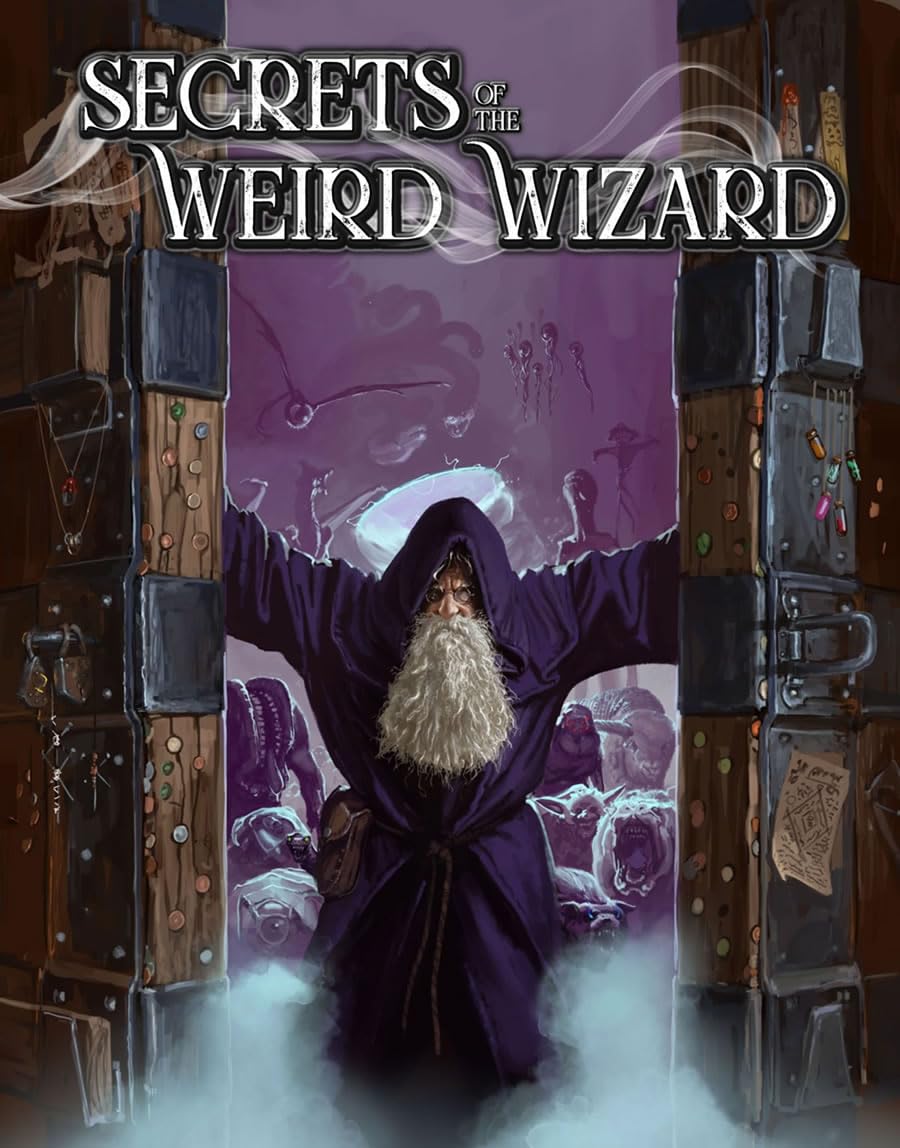 Secrets of the Weird Wizard: RPG: Robert J. Schwalb: 9781734408232 ...