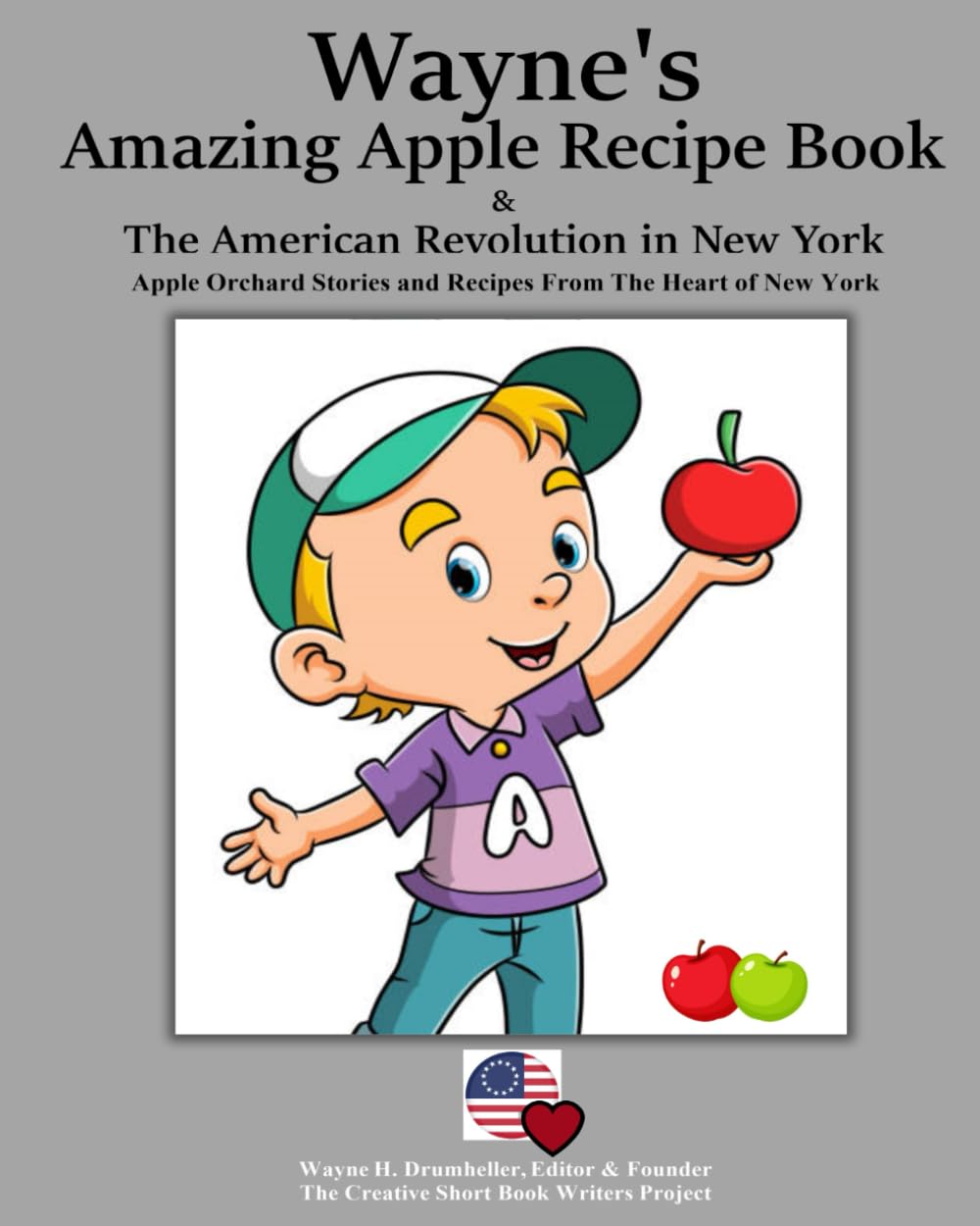 Wayne's Amazing Recipe Book & The American Revolution in New York ...