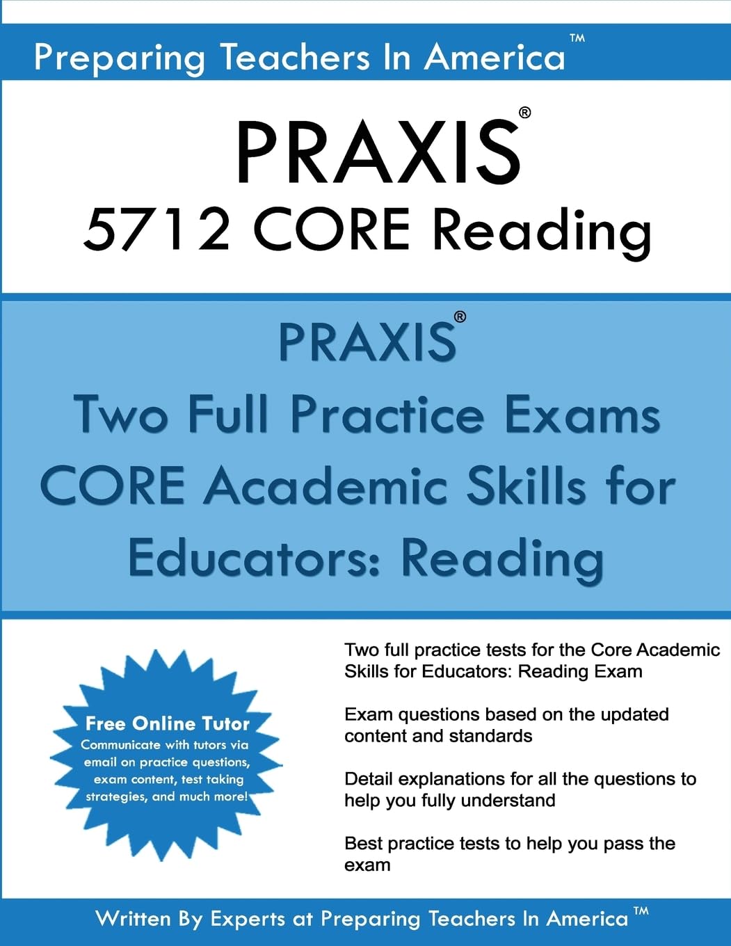 PRAXIS 5712 CORE Reading: Core Academic Skills for Educators: Reading ...