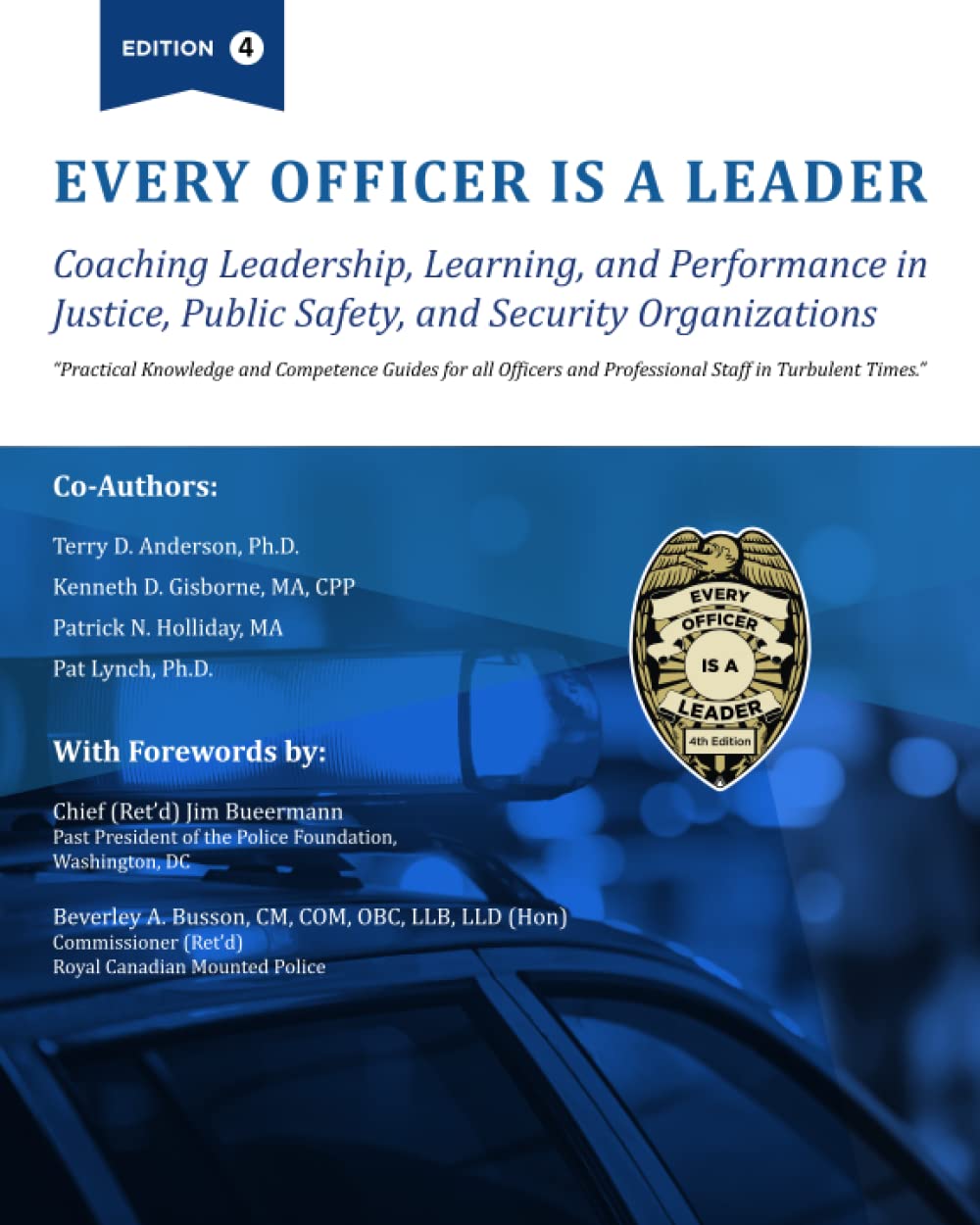Every Officer Is a Leader: Coaching Leadership, Learning, and ...