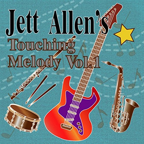 Amazon.com: Jett Allen's Touching Melody, Vol. 1 : Jett Allen: Digital Music