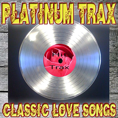 Amazon.co.jp: Platinum Trax Classic Love Songs : VARIOUS ARTISTS: デジタル ...