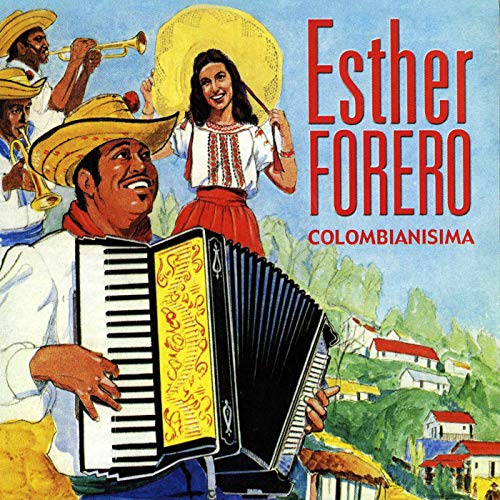 Amazon.com: Colombianisima : Esther Forero: Digital Music