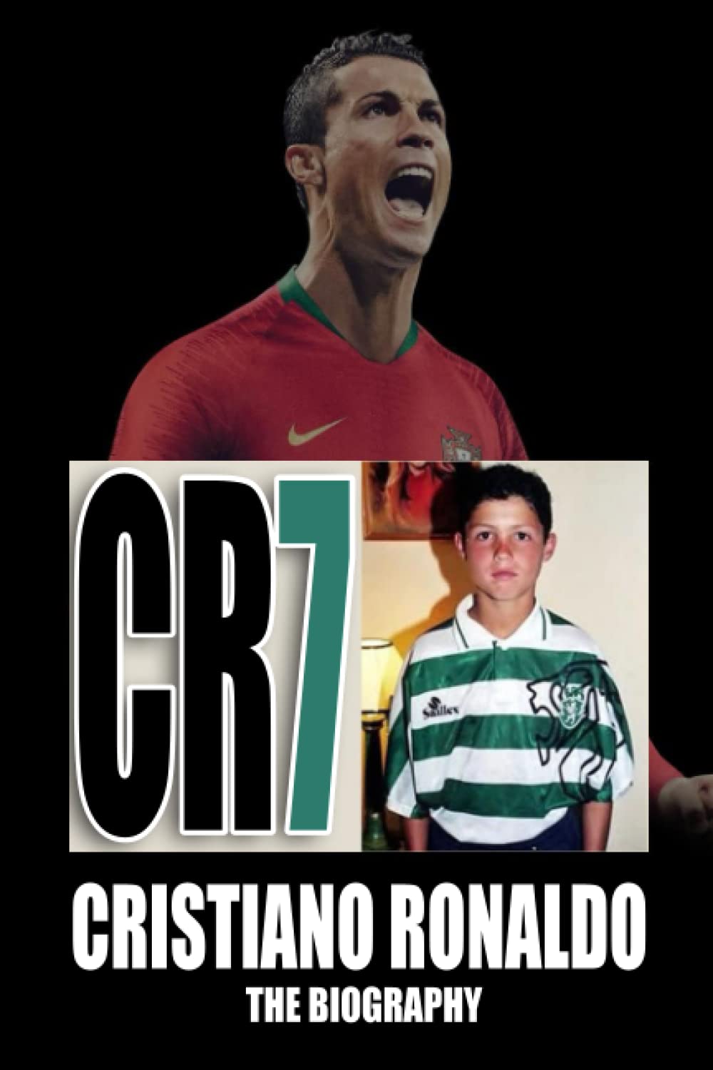 Buy Cr7 The Biography: The story of Cristiano Ronaldo Online at ...