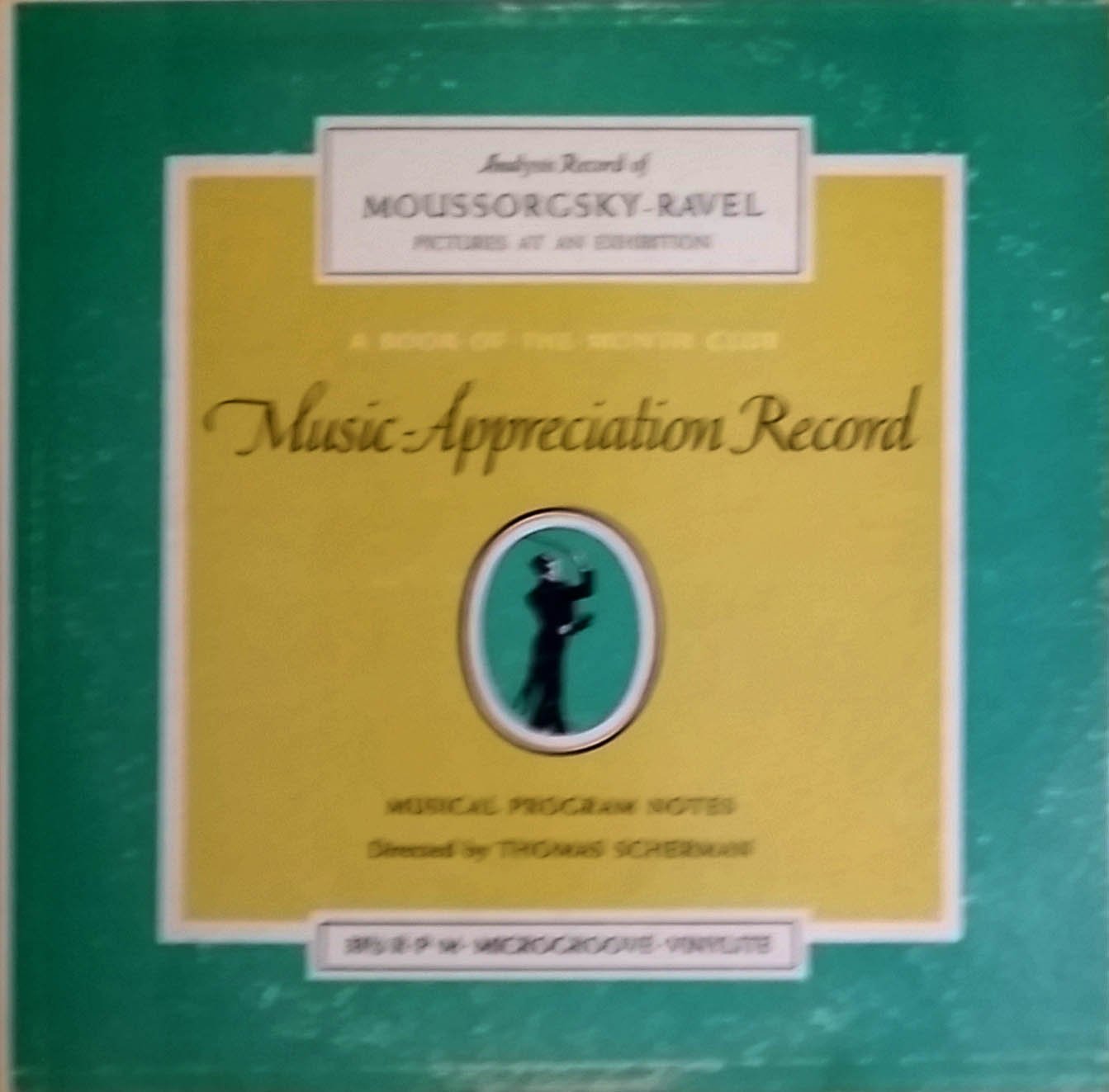 Pictures At An Exhibition - Music Appreciation Record - Moussorgsky-Ravel (Analysis Record) 33 1 ...