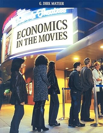 Economics in the Movies (with Access Card): 9780324302615: Economics ...