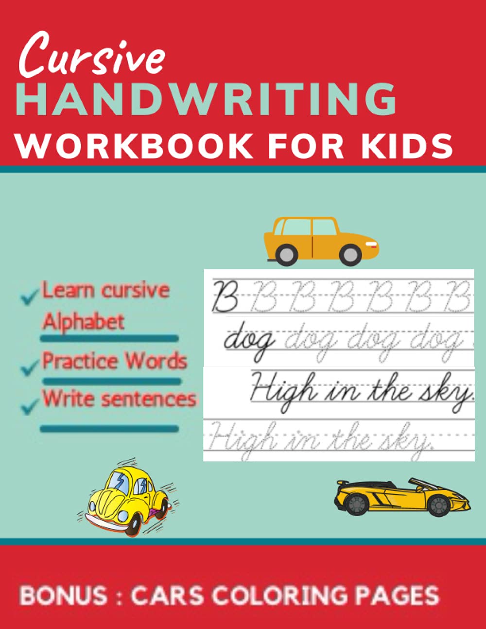 Buy Cursive Handwriting Workbook For Kids: Writing Practice Workbook, 3in1 Practice Cursive ...