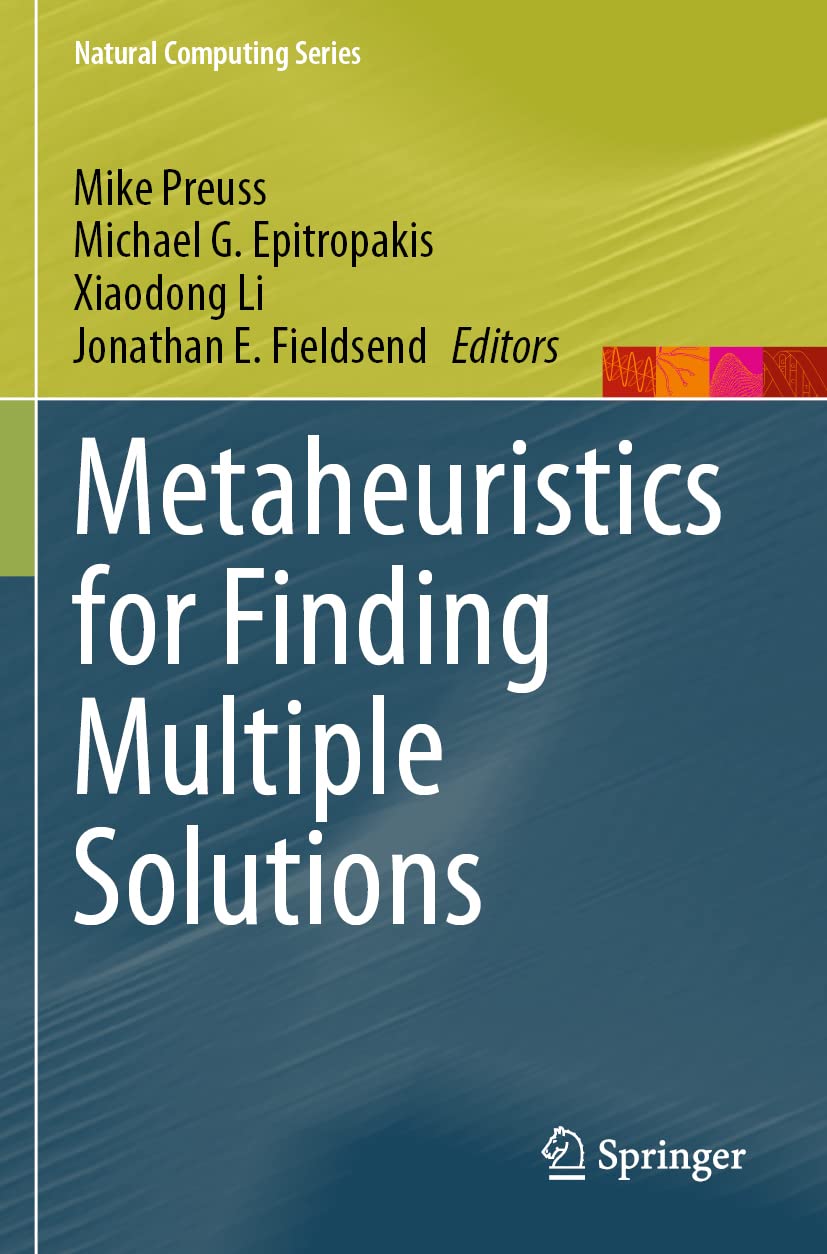 Metaheuristics for Finding Multiple Solutions (Natural Computing Series): Preuss, Mike ...