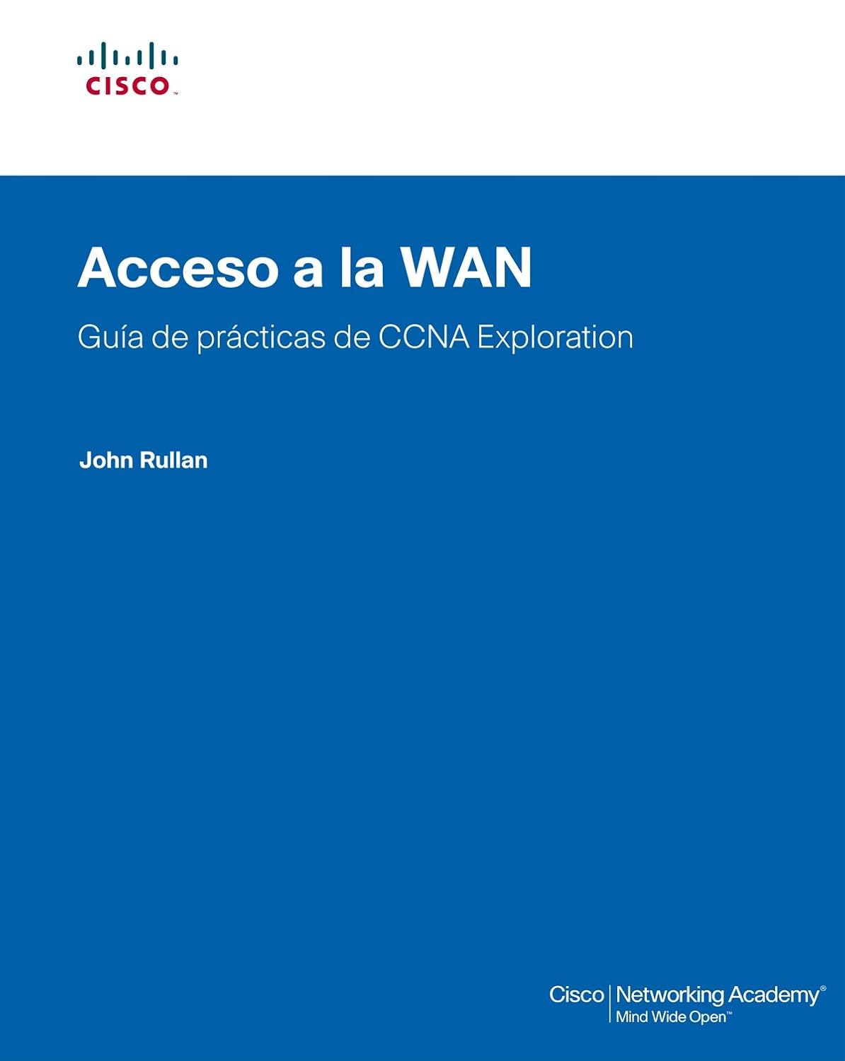 Amazon.com: Acceso a wan, ccna eXPloration, guia de laboratorios: Guia ...
