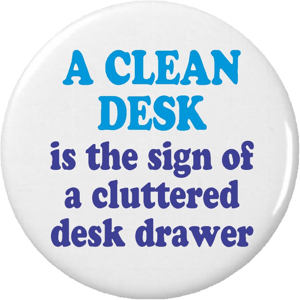 Clean Desk Sign A Clean Desk Is A Sign , Work Quotes Cross Stitch