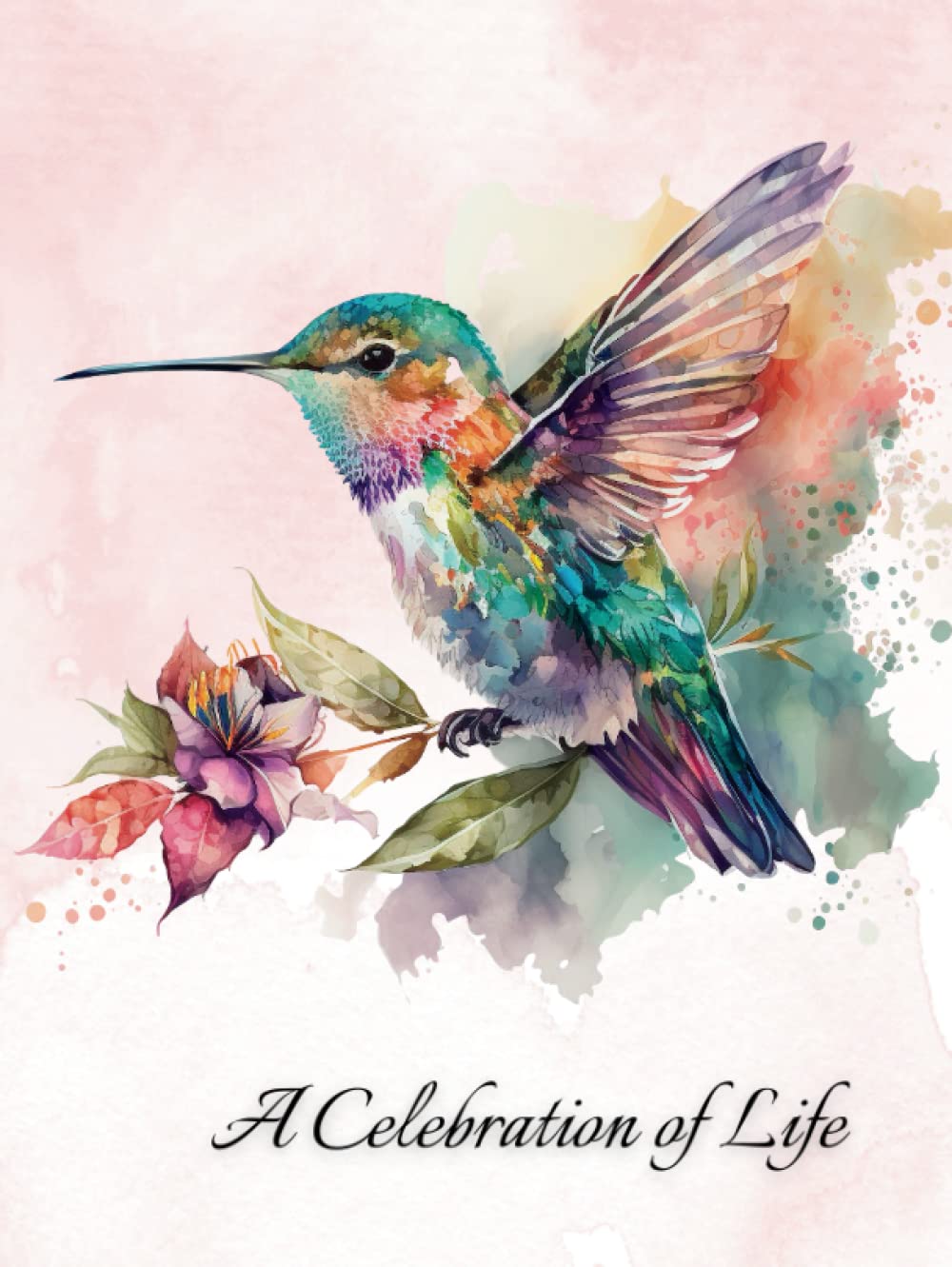 A Celebration of Life: Funeral Guest Book with Watercolor Floral ...