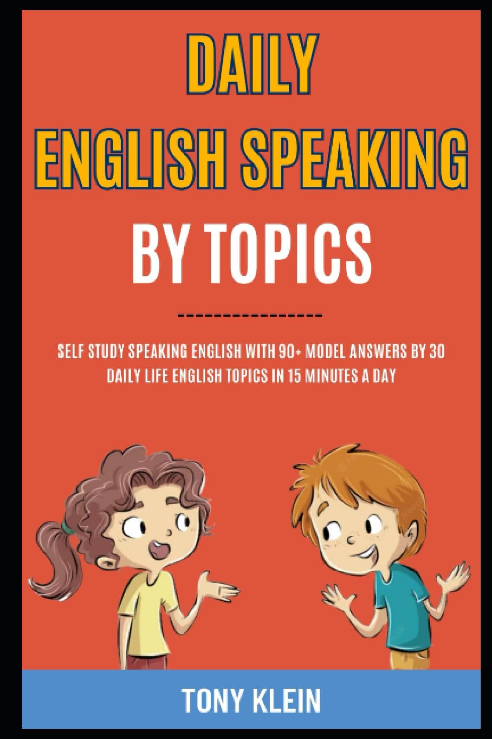 Daily English Speaking By Topics: Self Study Speaking English With 90 ...