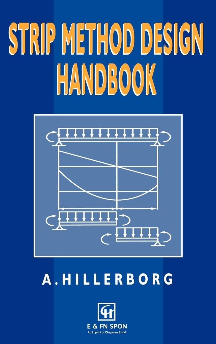 Strip Method Design Handbook: Hillerborg, A.: 9780419187400: Amazon.com ...