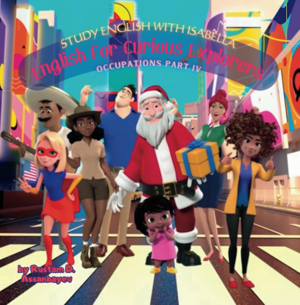 English for Curious Explorers: Occupations Part IV: Study English with ...