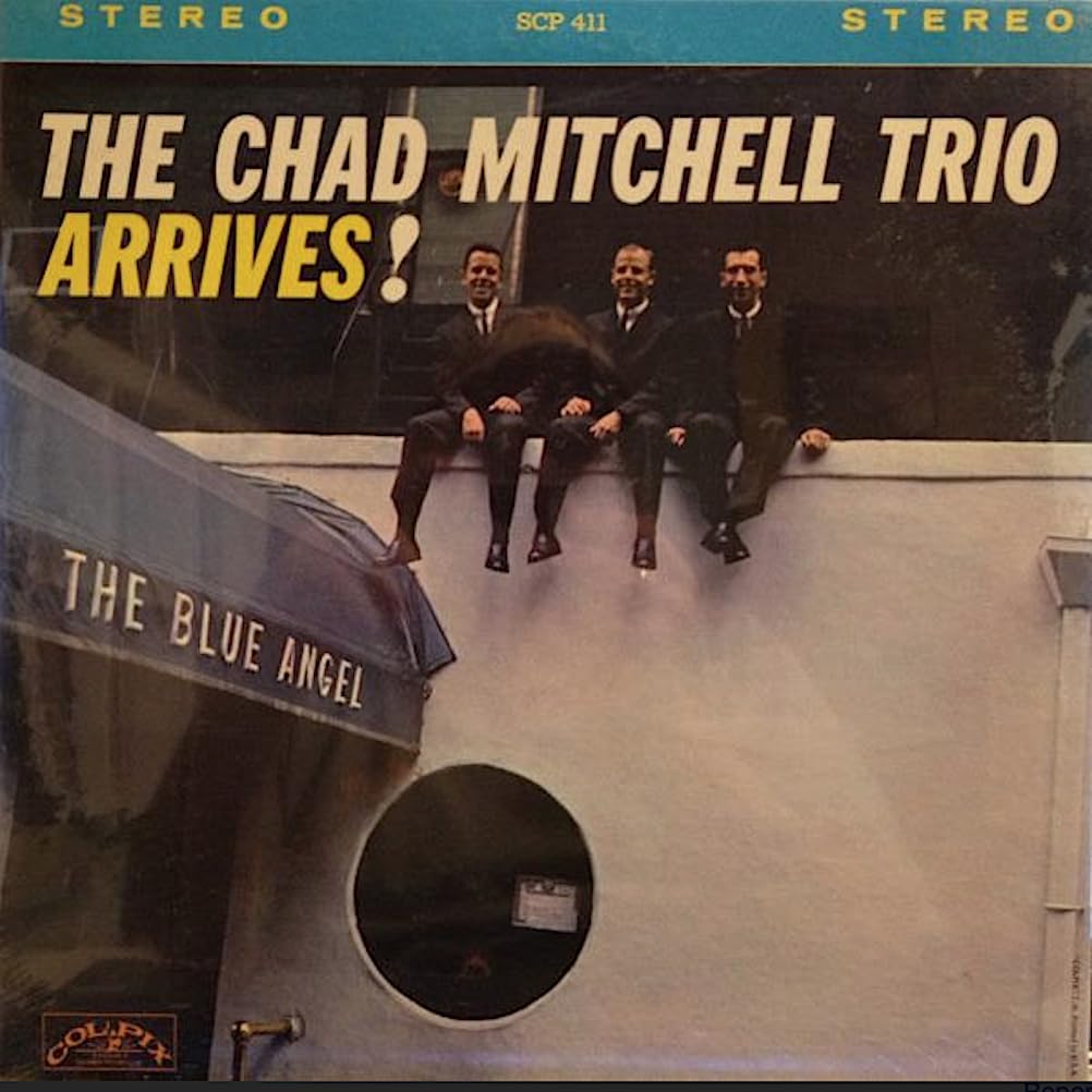 Amazon.com: The Chad Mitchell Trio Arrives!: CDs & Vinyl