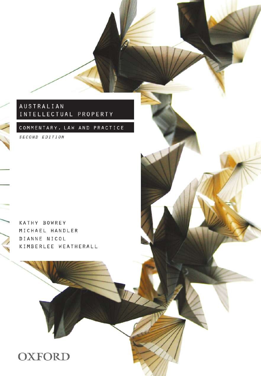 Australian Intellectual Property: Bowrey, Kathy, Handler, Michael ...