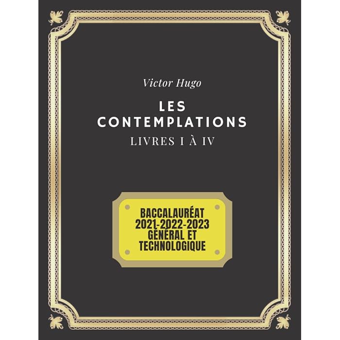 Buy LES CONTEMPLATIONS Victor Hugo LIVRES 1 à 4: Baccalauréat 2021/2022 ...