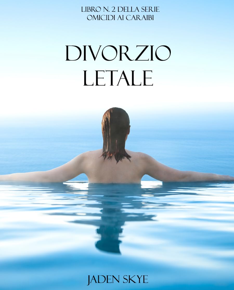 Divorzio Letale (Libro n. 2 della serie Omicidi ai Caraibi) eBook ...