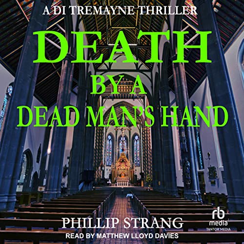 Death by a Dead Man's Hand: DI Tremayne Thriller Series, Book 5 (Audio ...