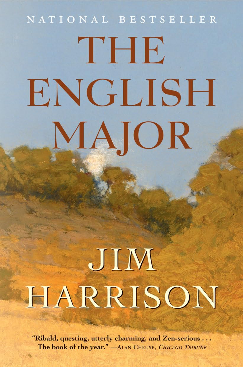 The English Major: A Novel: Harrison, Jim: 9780802144140: Amazon.com: Books