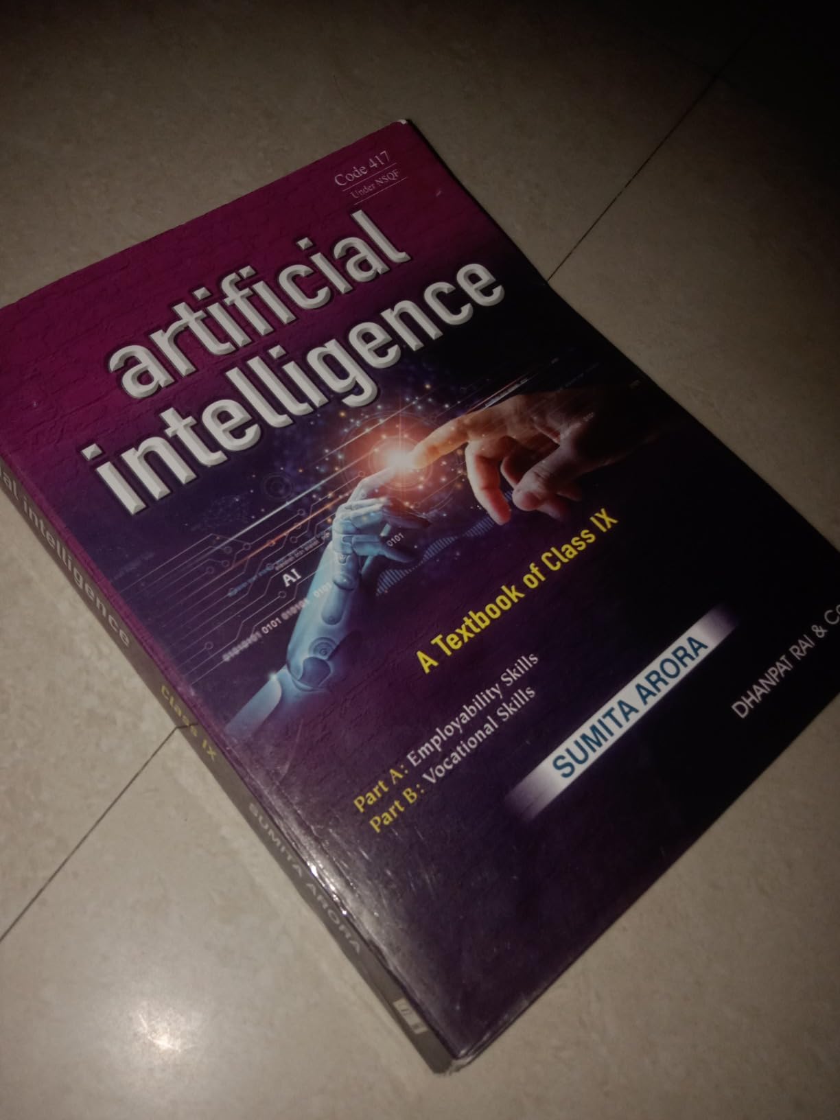 Artificial Intelligence A Textbook of Class 9 Part A & B - CBSE - (2025 ...