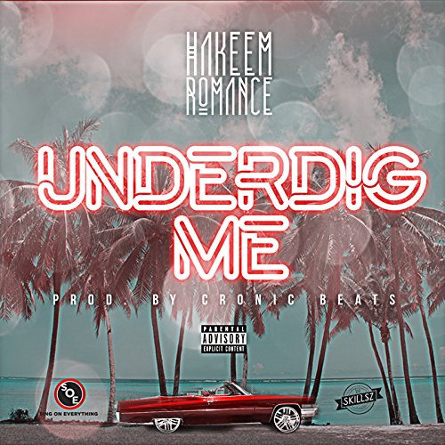 Play UnderDig Me by Hakeem Romance on Amazon Music