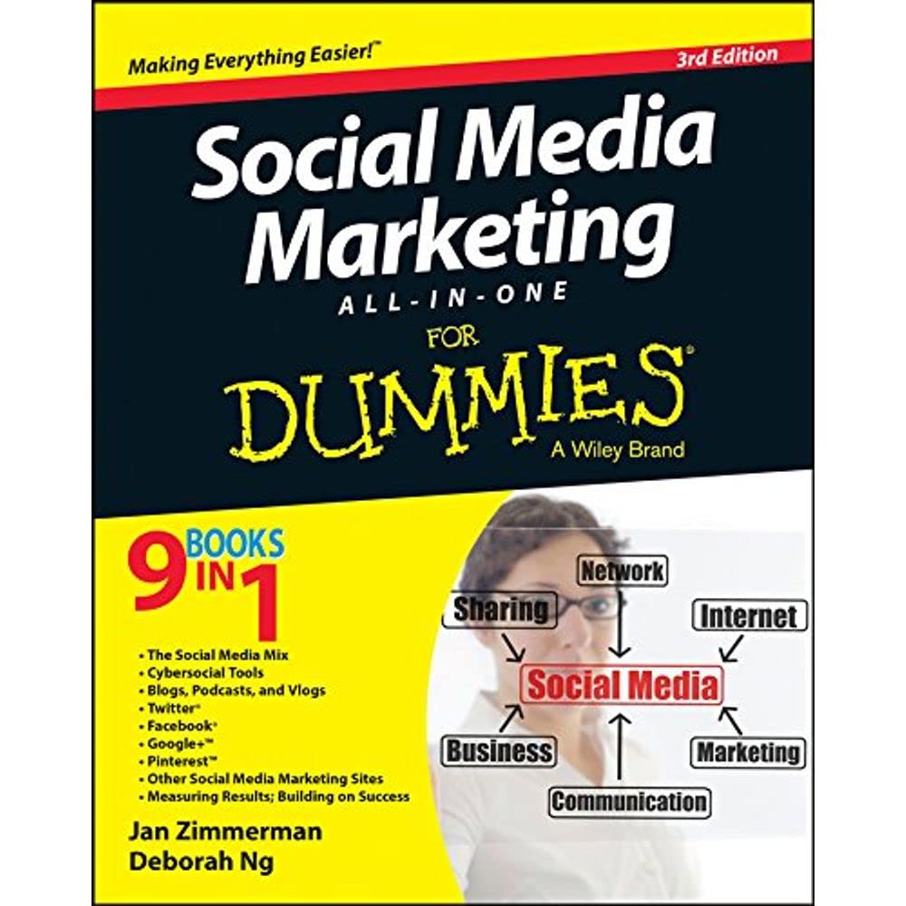 Social Media Marketing All-In-One for Dummies: Zimmerman, Jan, Ng ...