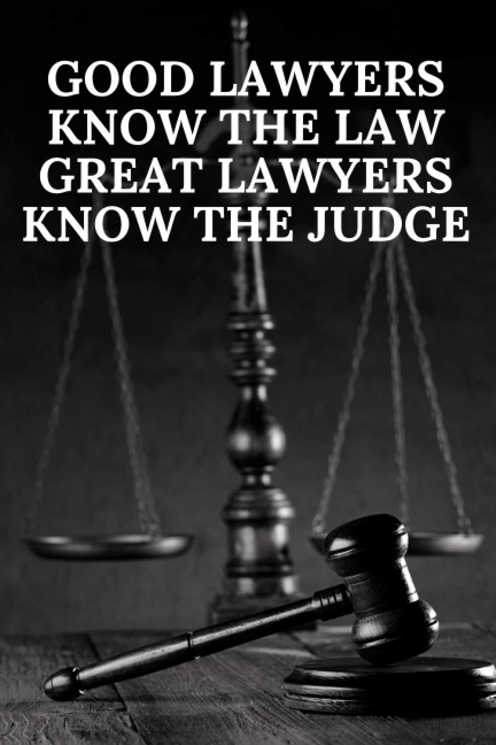 Good Legal Quotes