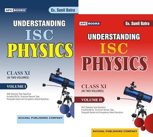 Amazon.in: Buy Understanding ISC Physics (VOL I & II) Class 11 - (2024 ...