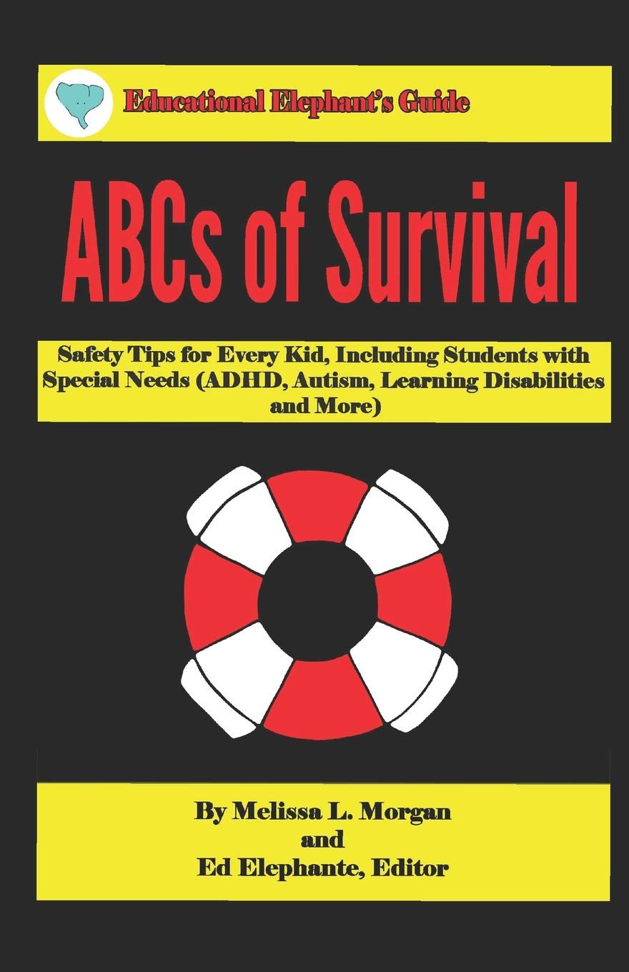 Buy ABCs of Survival: Safety Tips for Every Kid, Including Students ...