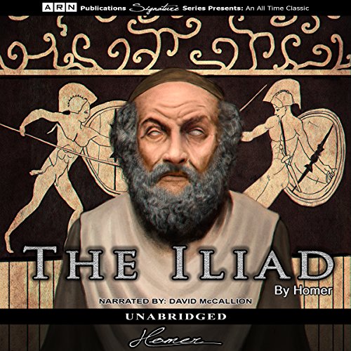 The Iliad (Audio Download): Homer, David McCallion, A.R.N. Publications ...