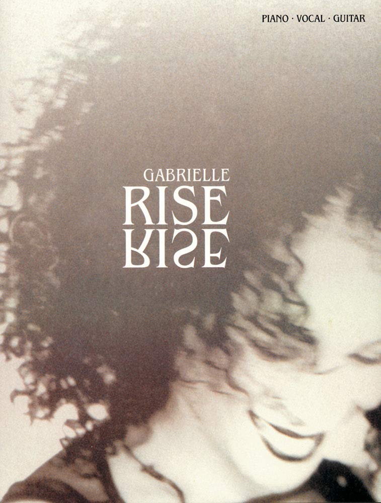 Gabrielle Rise-Piano/Vocal/Guitar-Music Book: Amazon.co.uk: Gabrielle ...