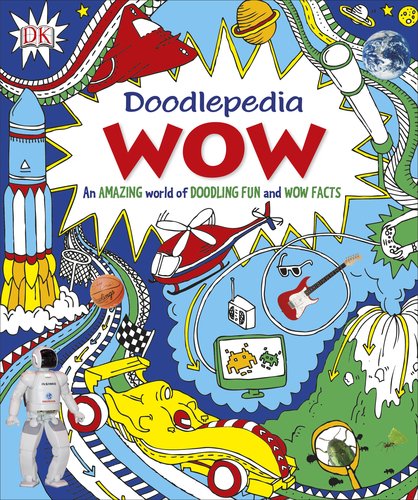 Doodlepedia: Wow: DK Publishing: 9780756698003: Amazon.com: Books