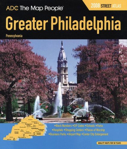 ADC Greater Philadelphia, Pennsylvania (GREATER PHILADELPHIA PA ATLAS ...
