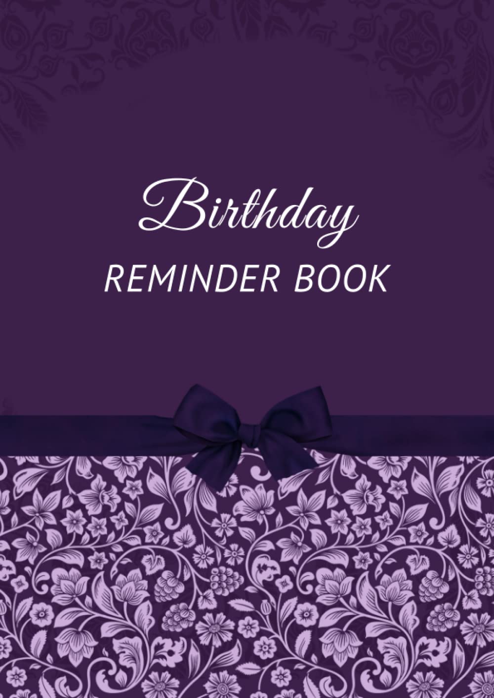 Birthday Reminder Book: A4 Large, Notebook for Records Birthdays ...