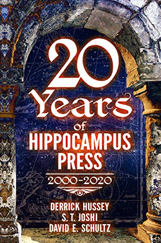 Twenty Years of Hippocampus Press: 2000-2020 - Kindle edition by Hussey ...