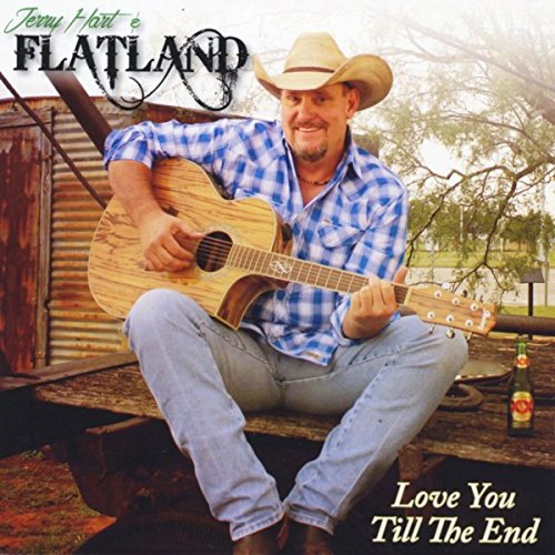 Amazon.com: Love You Till the End : Jerry Hart and Flatland: Digital Music